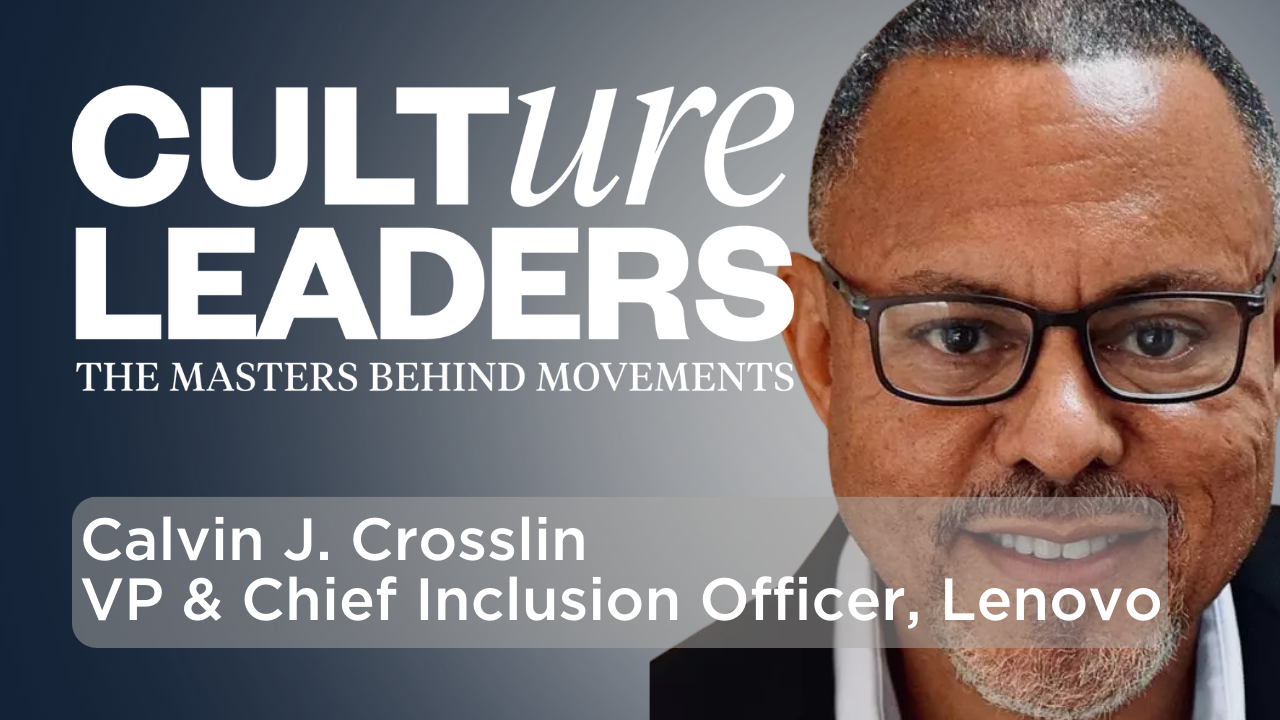 Lenovo’s Calvin Crosslin on Cultivating Inclusive Culture, Employee ...
